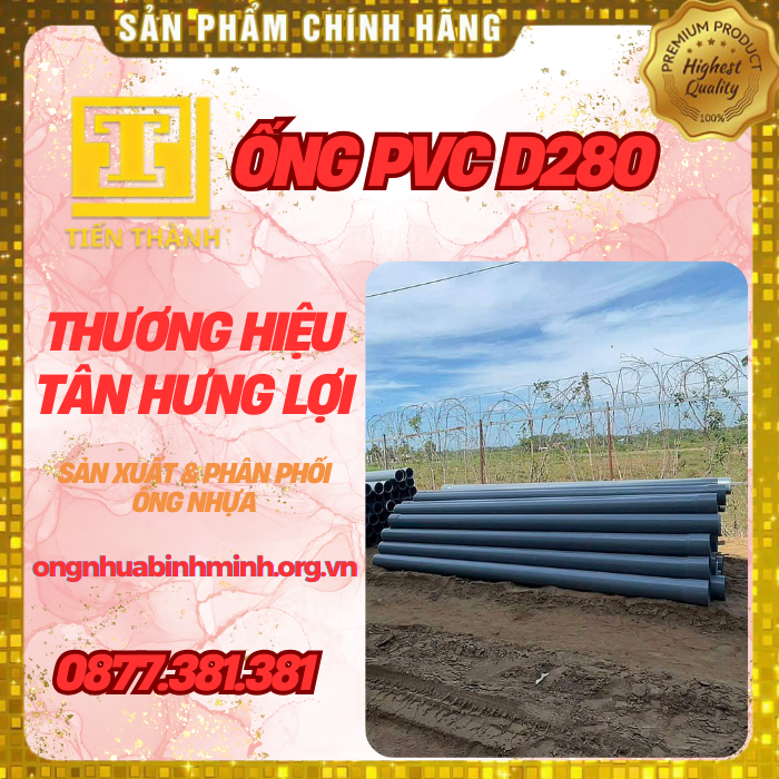 Ống nhựa PVC 280 TÂN HƯNG LỢI-GIÁ RẺ NHẤT