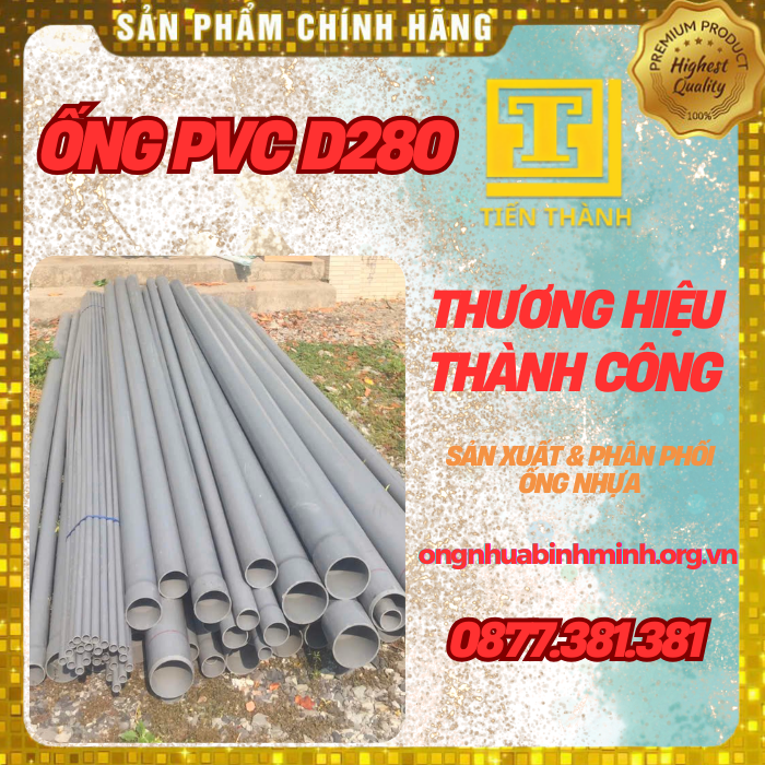 Ống nhựa PVC 280 THÀNH CÔNG-GIÁ RẺ NHẤT